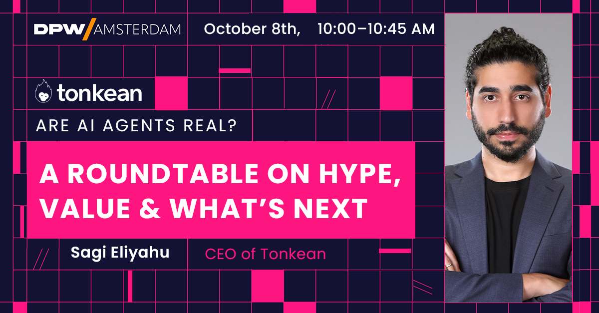 Tonkean - Are AI Agents Real? A Roundtable on Hype, Value & What’s Next | AI-Powered Enterprise ...